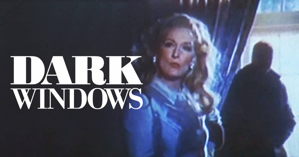 Dark Windows on Nestflix