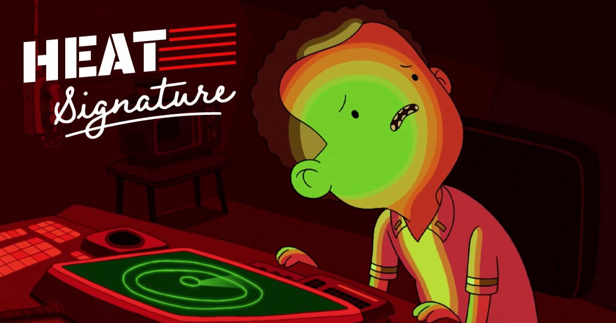 Heat Signature on Nestflix