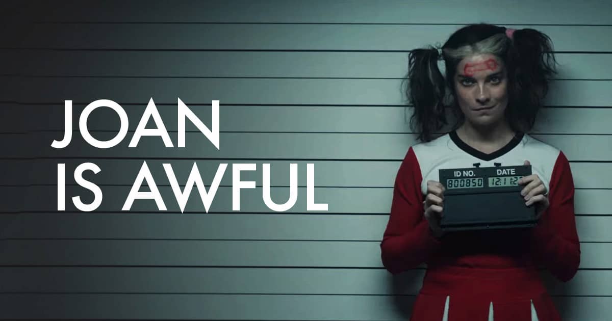 Joan is Awful on Nestflix