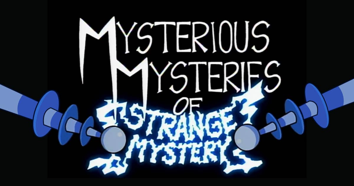 Mysterious Mysteries of Strange Mystery on Nestflix