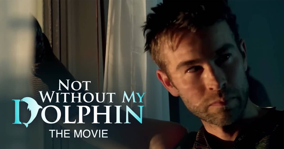 Not Without My Dolphin - Nestflix