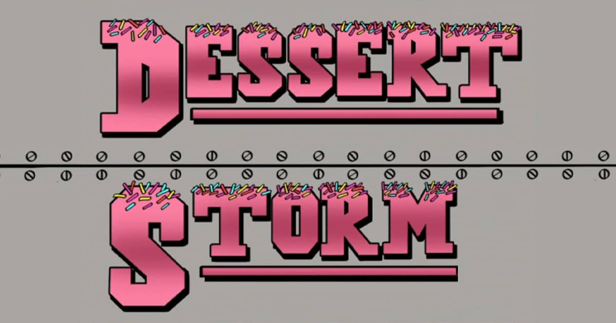 Operation Dessert Storm on Nestflix
