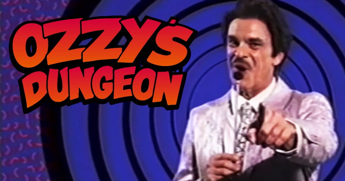 Ozzy’s Dungeon - Nestflix