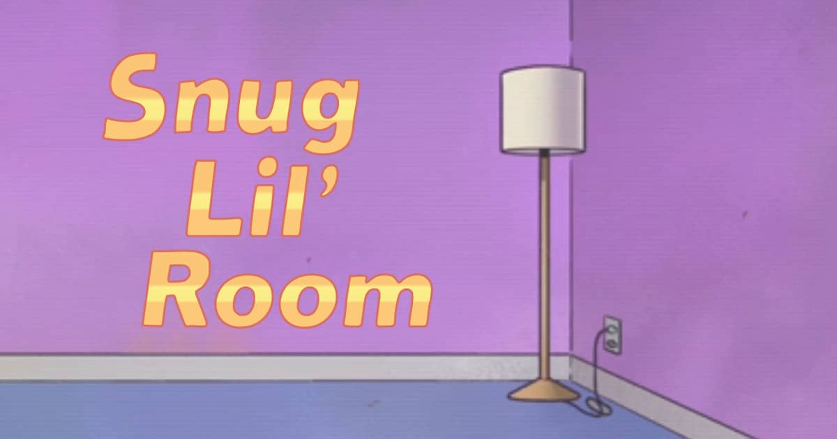 Snug Li’l Room on Nestflix