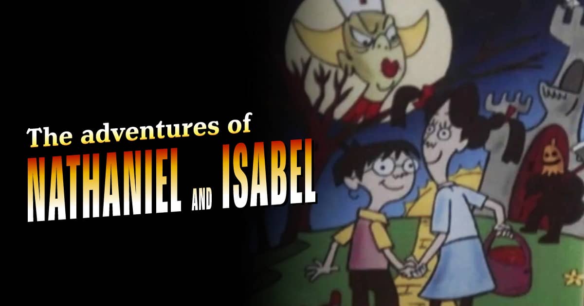 The Adventures of Nathaniel and Isabel Nestflix