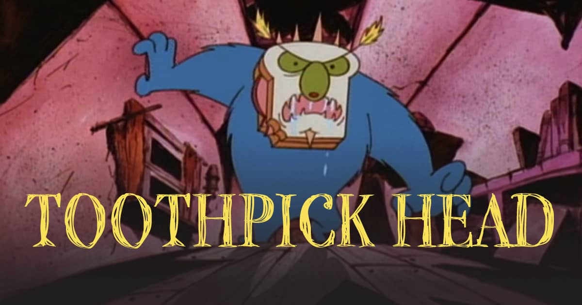 Toothpick Head - Nestflix
