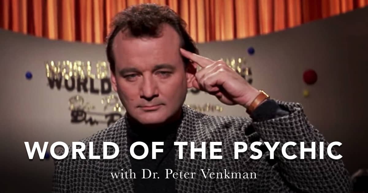 World of the Psychic with Dr. Peter Venkman - Nestflix